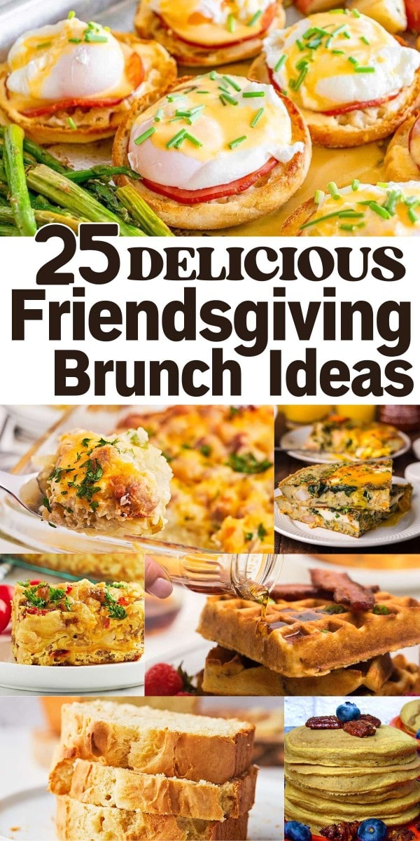 25 Easy Friendsgiving Brunch Ideas For A Stress-Free Feast Day