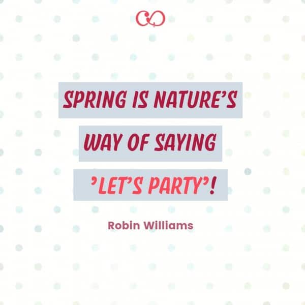 21 Amazing Spring Quotes